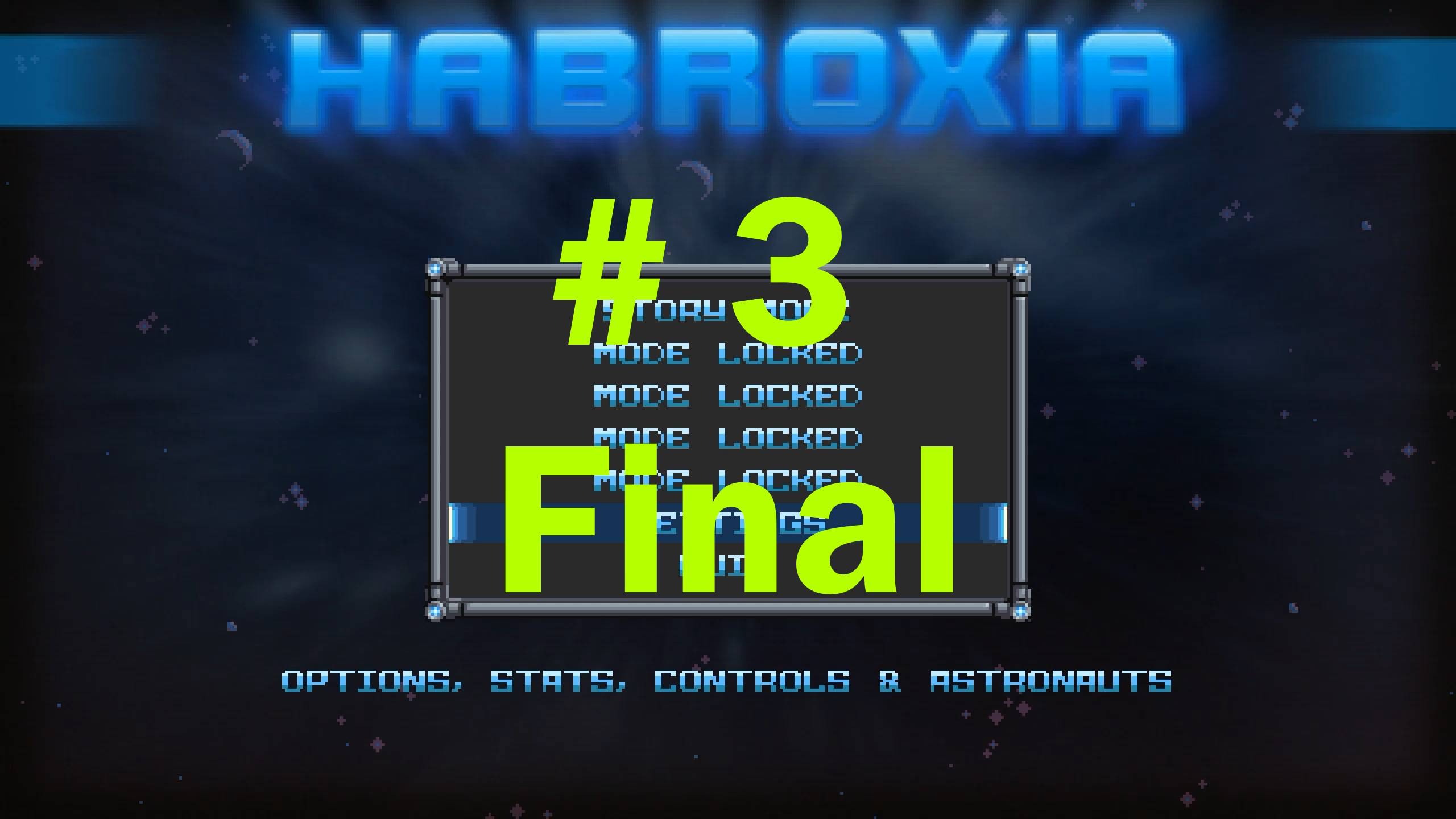 Habroxia (Прохождение / Часть 3)