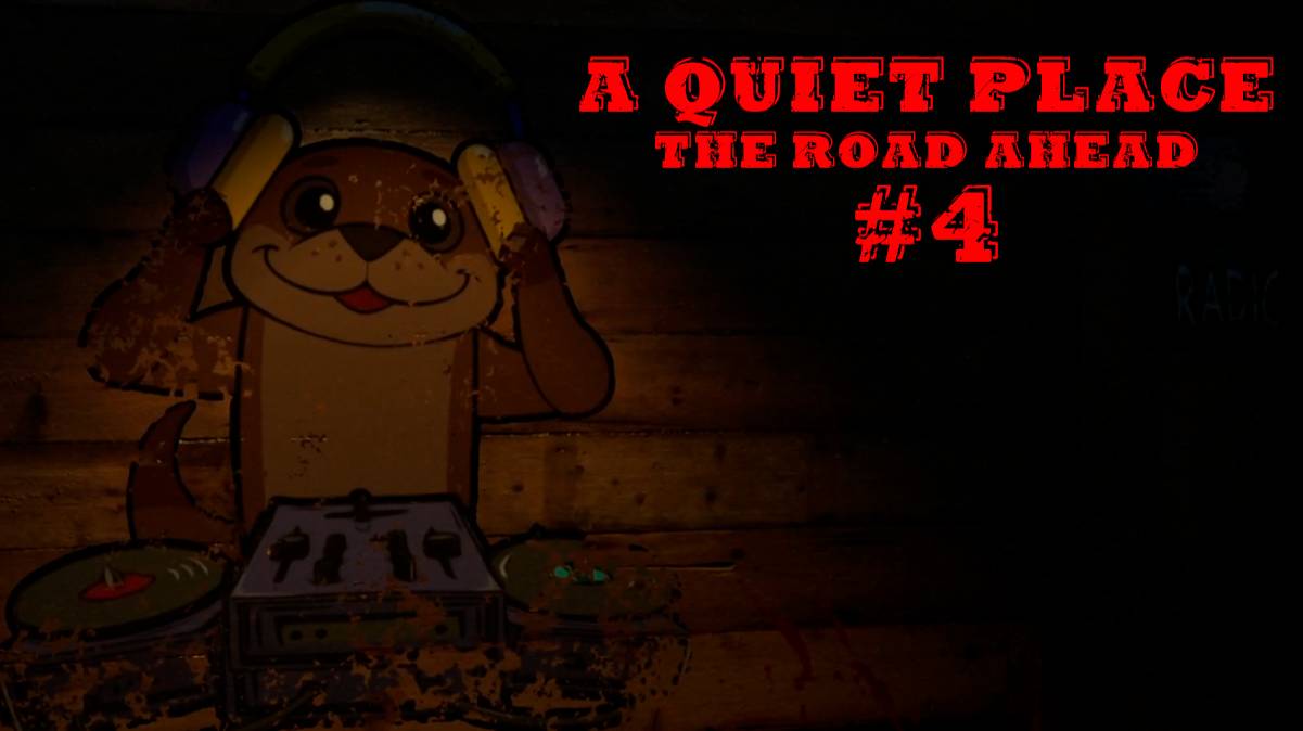 A Quiet Place The Road Ahead #4 - Детский лагерь