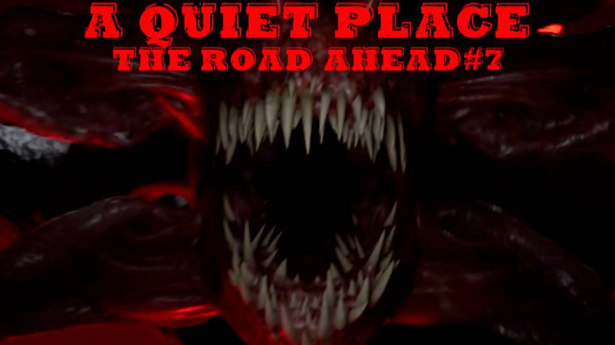 A Quiet Place The Road Ahead #7 - Их слабое место