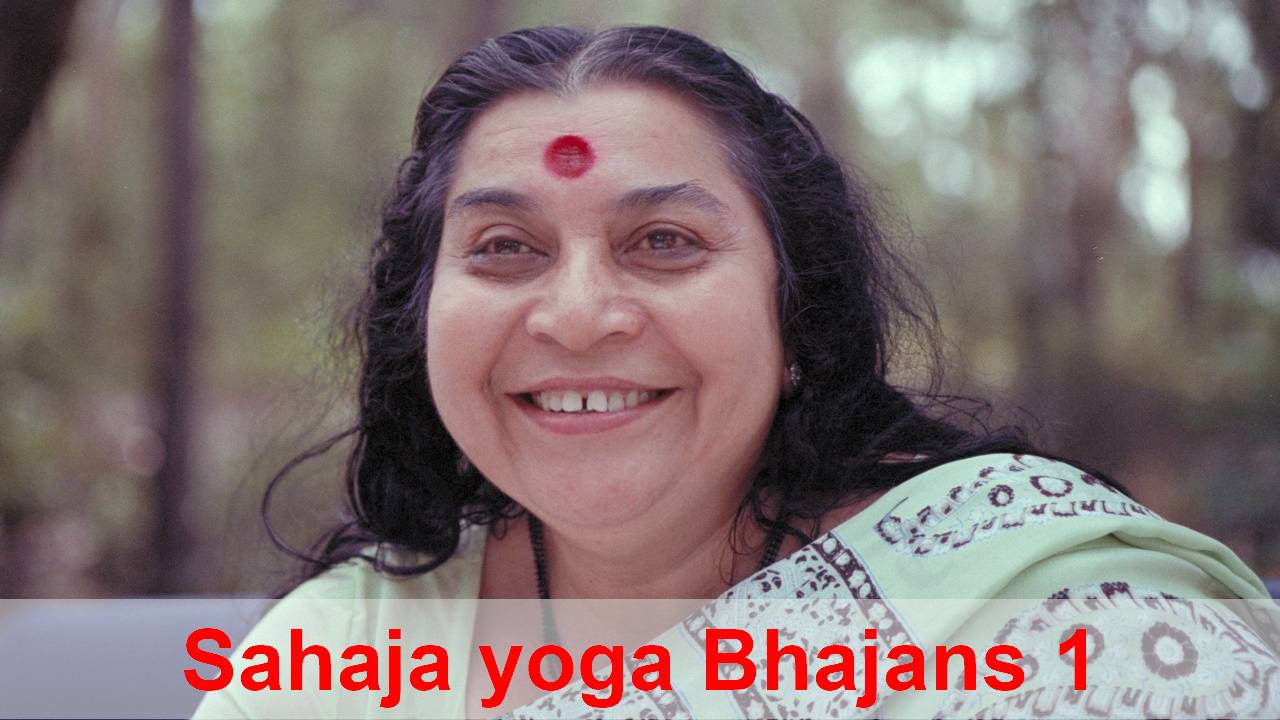 58-Sahaja yoga Bhajans 1