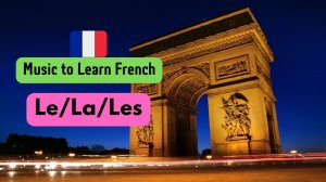 Music to Learn French. Subject Pronouns