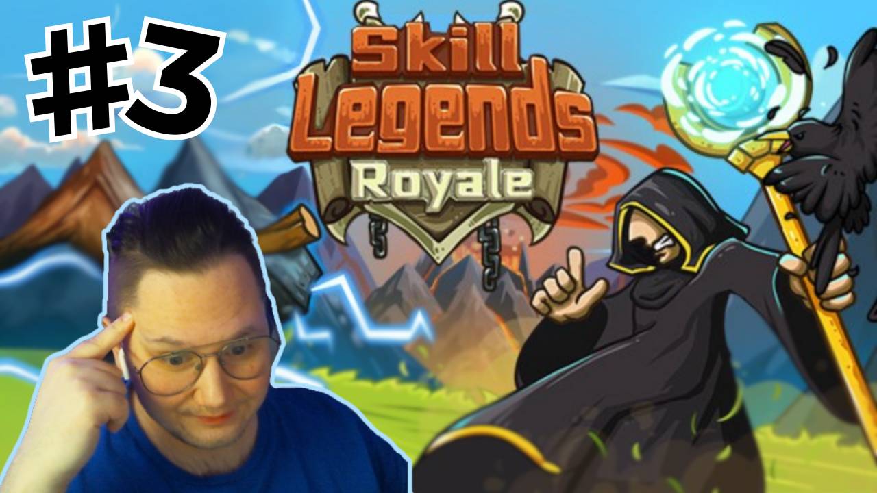 Мастер Игры, Идём в Короли в Skill Legends Royale #3
