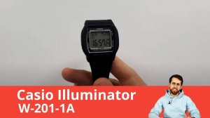 Часы Casio Illuminator W-201-1A. Обзор и настройка