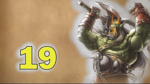 Warcraft III Reign OF Chaos ► Прохождение 19