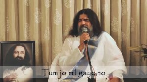Tum Jo Mil Gaye Ho (with Lyrics)  - Rishi Nityapragya