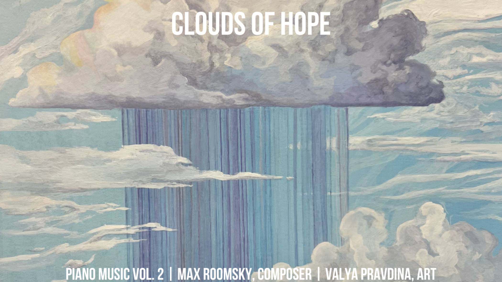 Фортепианный альбом №2 - Облака надежды - Макс Румский