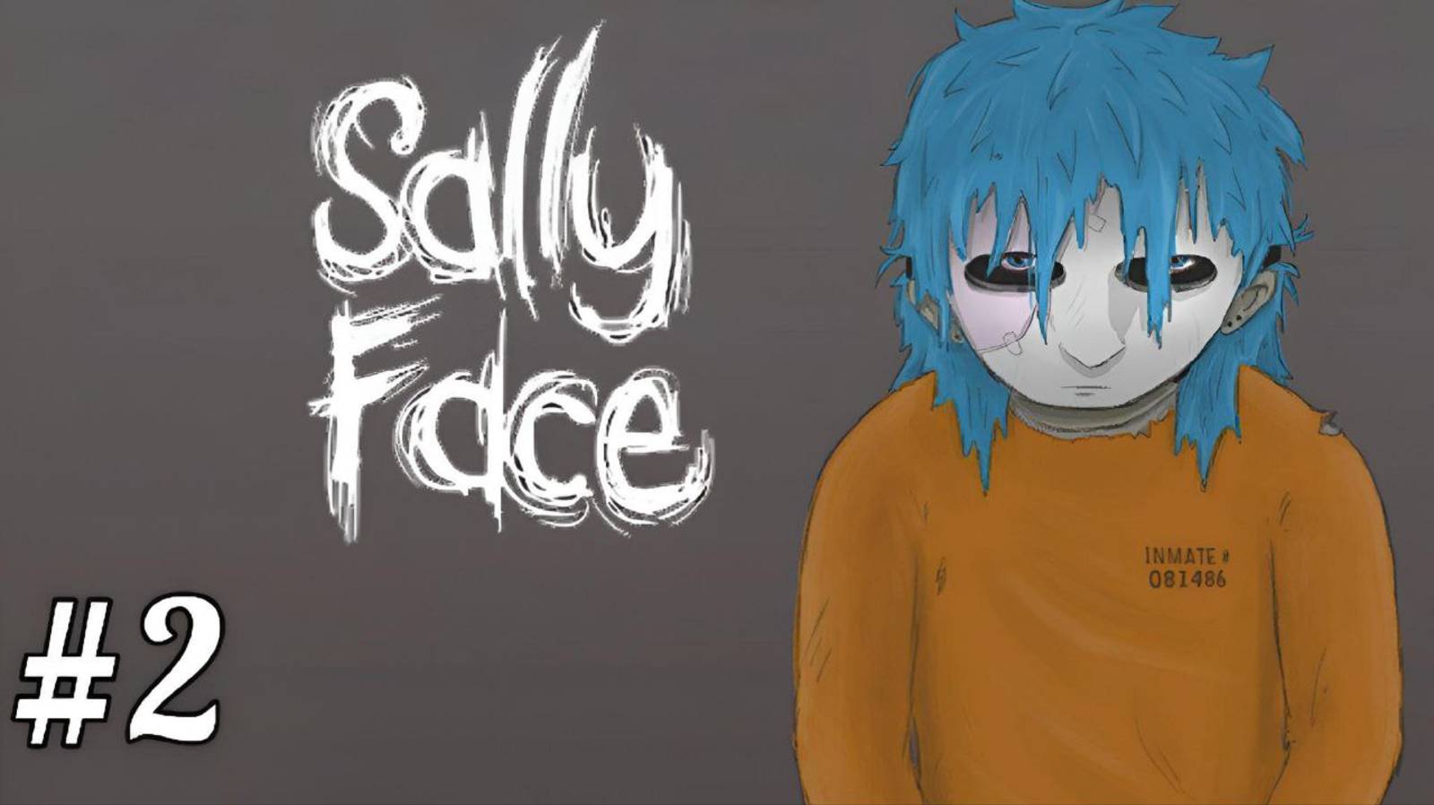 ПОСАДИЛИ НЕВИНОВНОГО -  Sally Face #2
