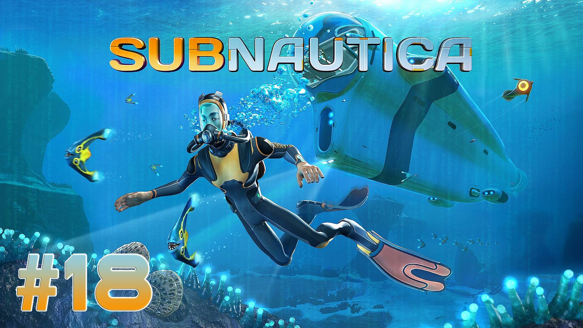 Subnautica #18 Сера, никель и останки левиафанов на глубине 800 метров