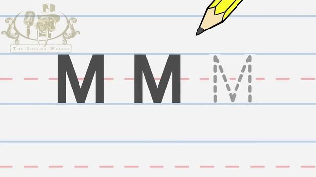 Write the letter M  Alphabet Writing lesson for children  The Singing Walrus