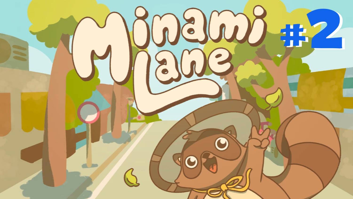 Minami Lane -  #2 purrfect street (no commentary)