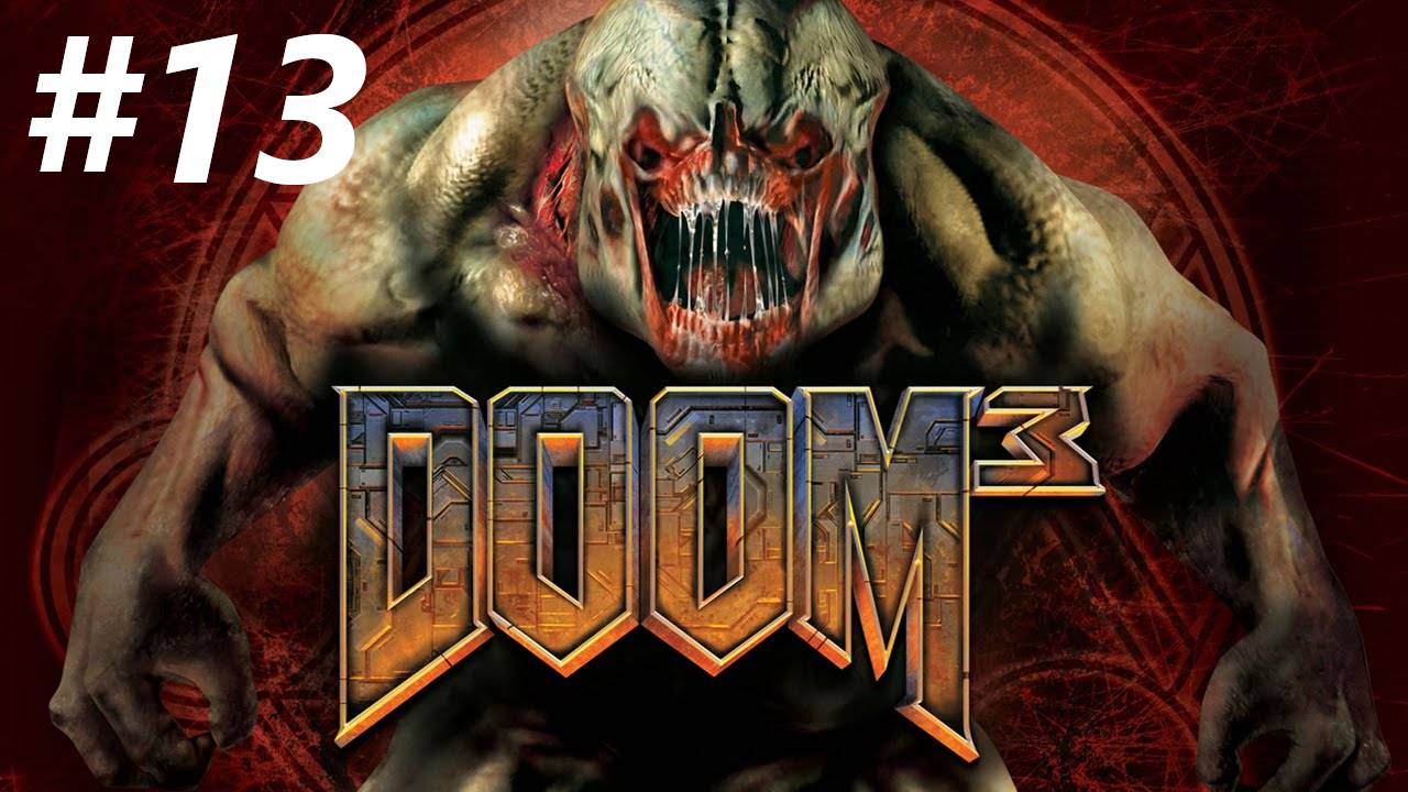 Doom 3 Прохождение Без Комментариев #13: Комплекс Альфа, Сектор 2 [2/2]