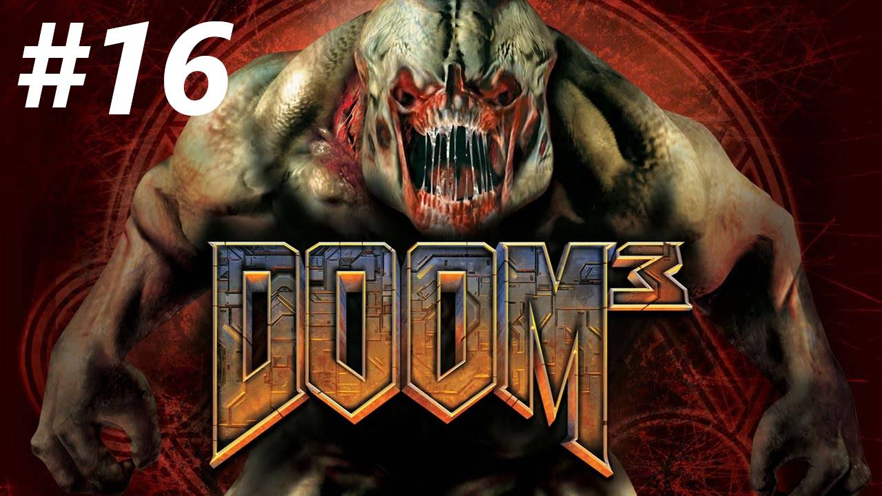 Doom 3 Прохождение Без Комментариев #16: Комплекс Альфа, Сектор 4 [1/2]