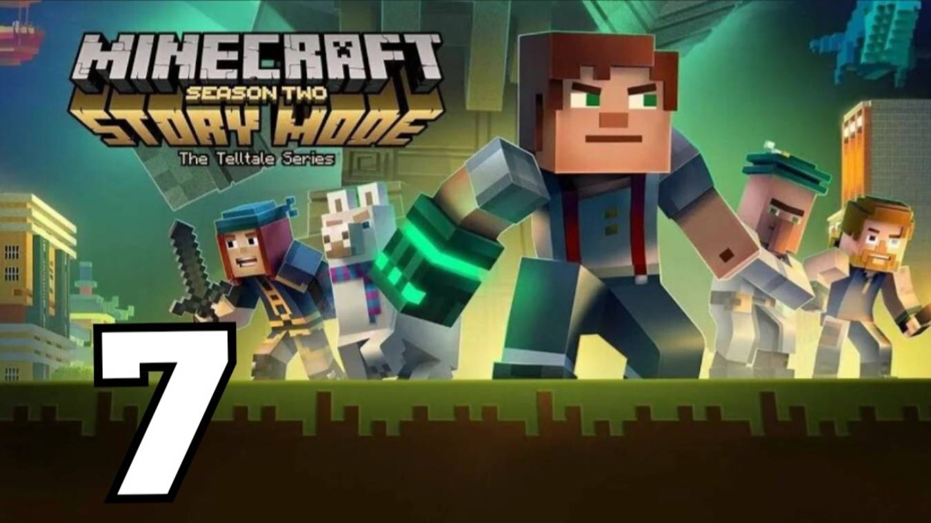 Minecraft: Story Mode — Season Two - Часть 7: Больше, чем чувство 2/2