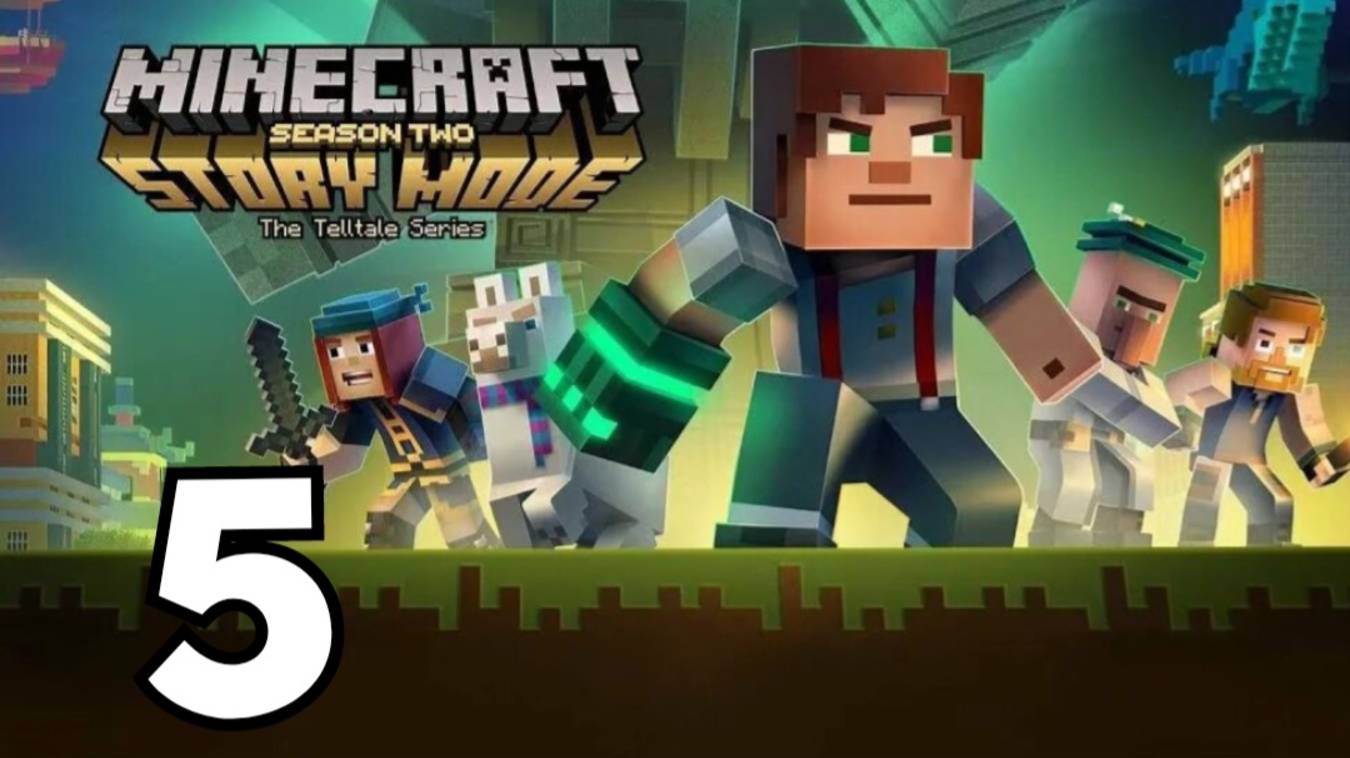 Minecraft: Story Mode — Season Two - Часть 5: Под давлением 2/2