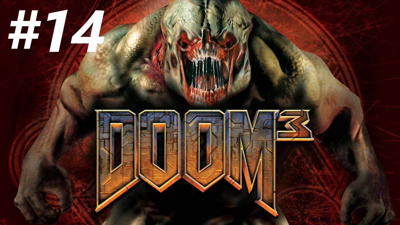 Doom 3 Прохождение Без Комментариев #14: Комплекс Альфа, Сектор 3 [1/2]