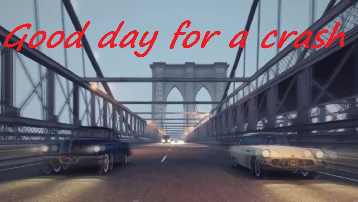 Good day for a crash