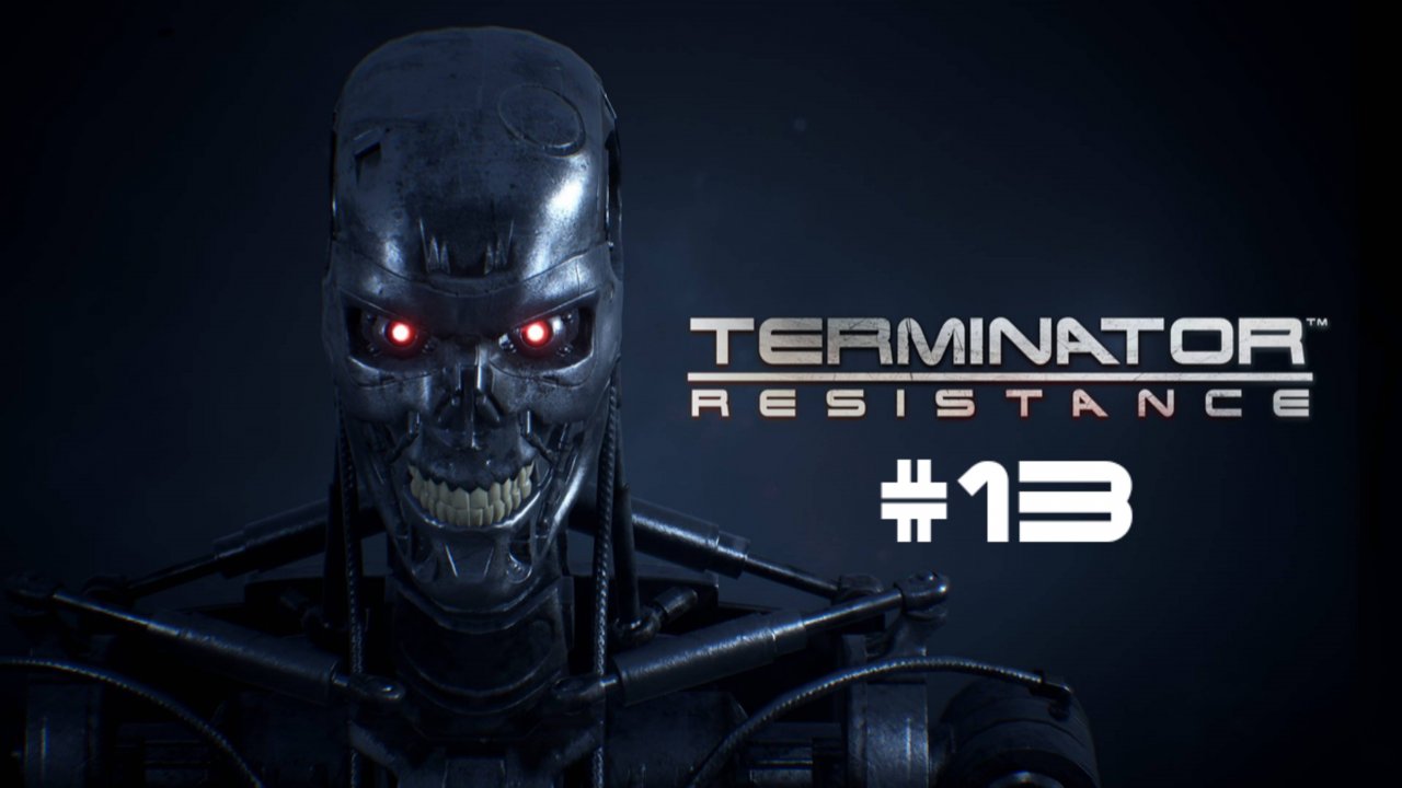 Эва ▶️ Terminator: Resistance #13