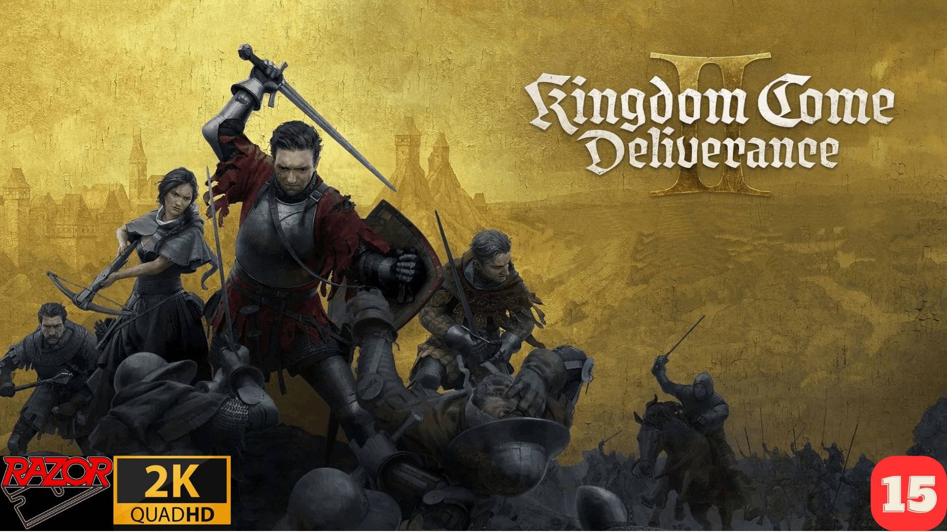 Kingdom Come Deliverance 2 Прохождение полное (русская озвучка) ✕ 15 ЧАСТЬ