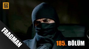 Valley of the Wolves: Ambush | Episode 185 | trailer - Kurtlar Vadisi Pusu 185. Bölüm Fragmanı