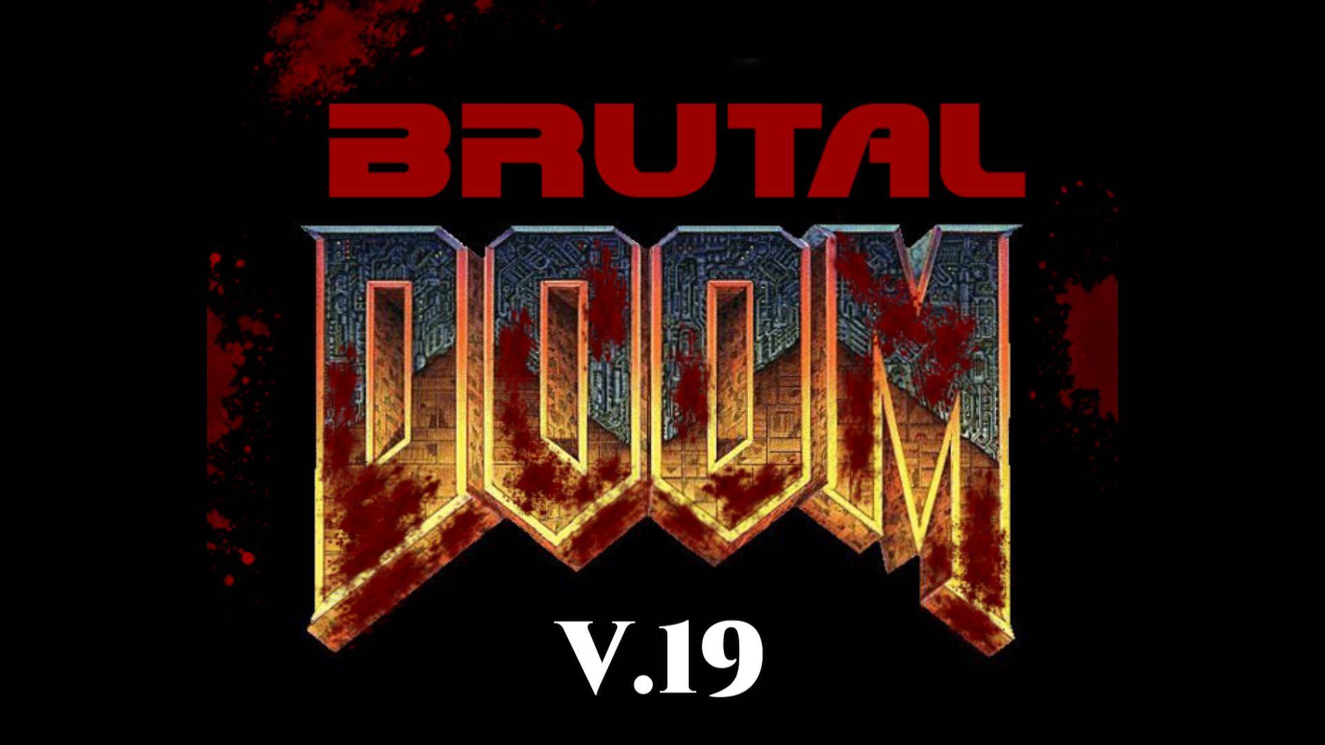 Brutal Doom v.19