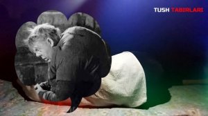 Туш табири - Тушда Букри одам куриш