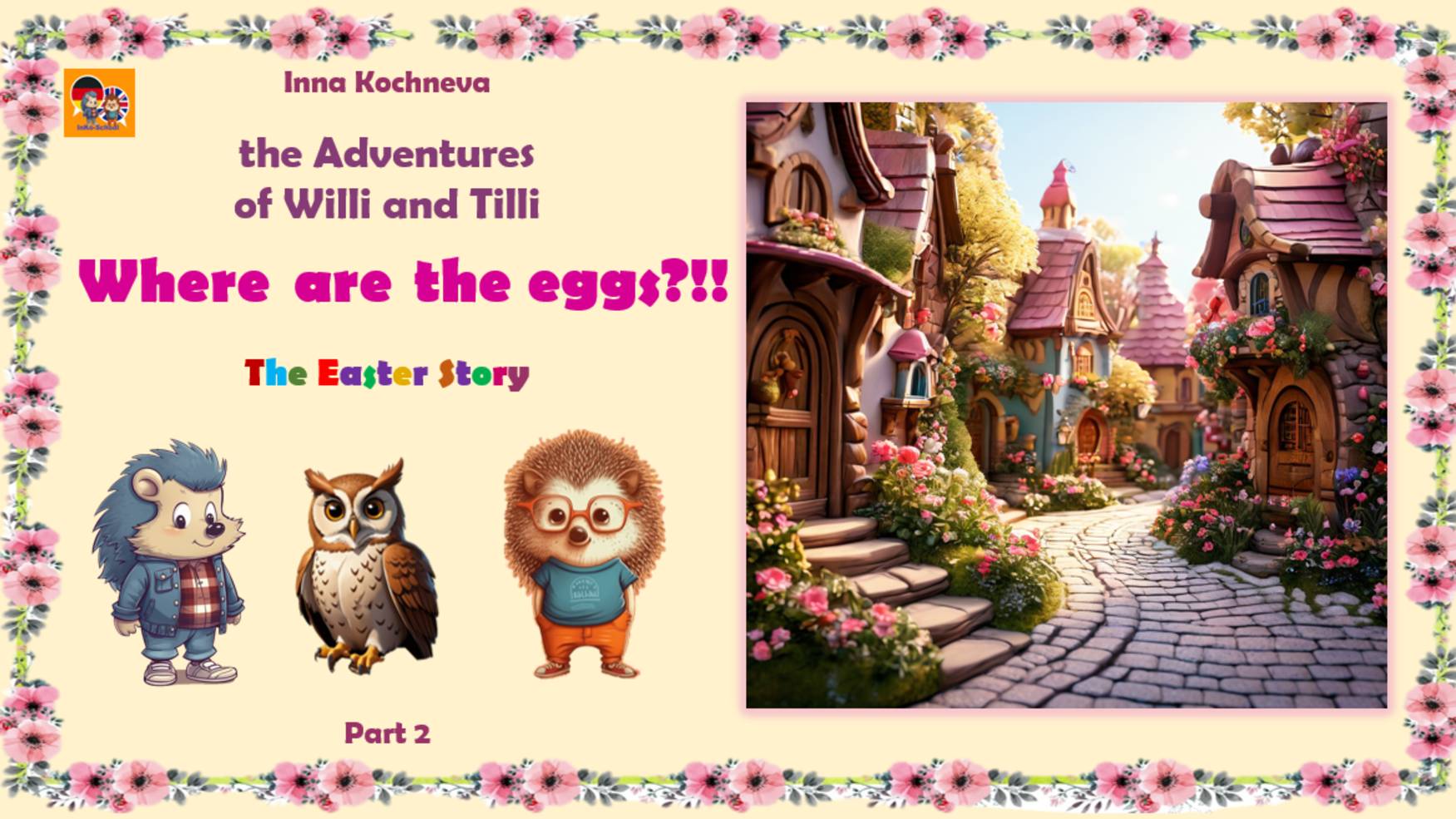 Easter detective Part 2 Пасхальный детектив Часть 2 The Adventures of Tilli and Willi
