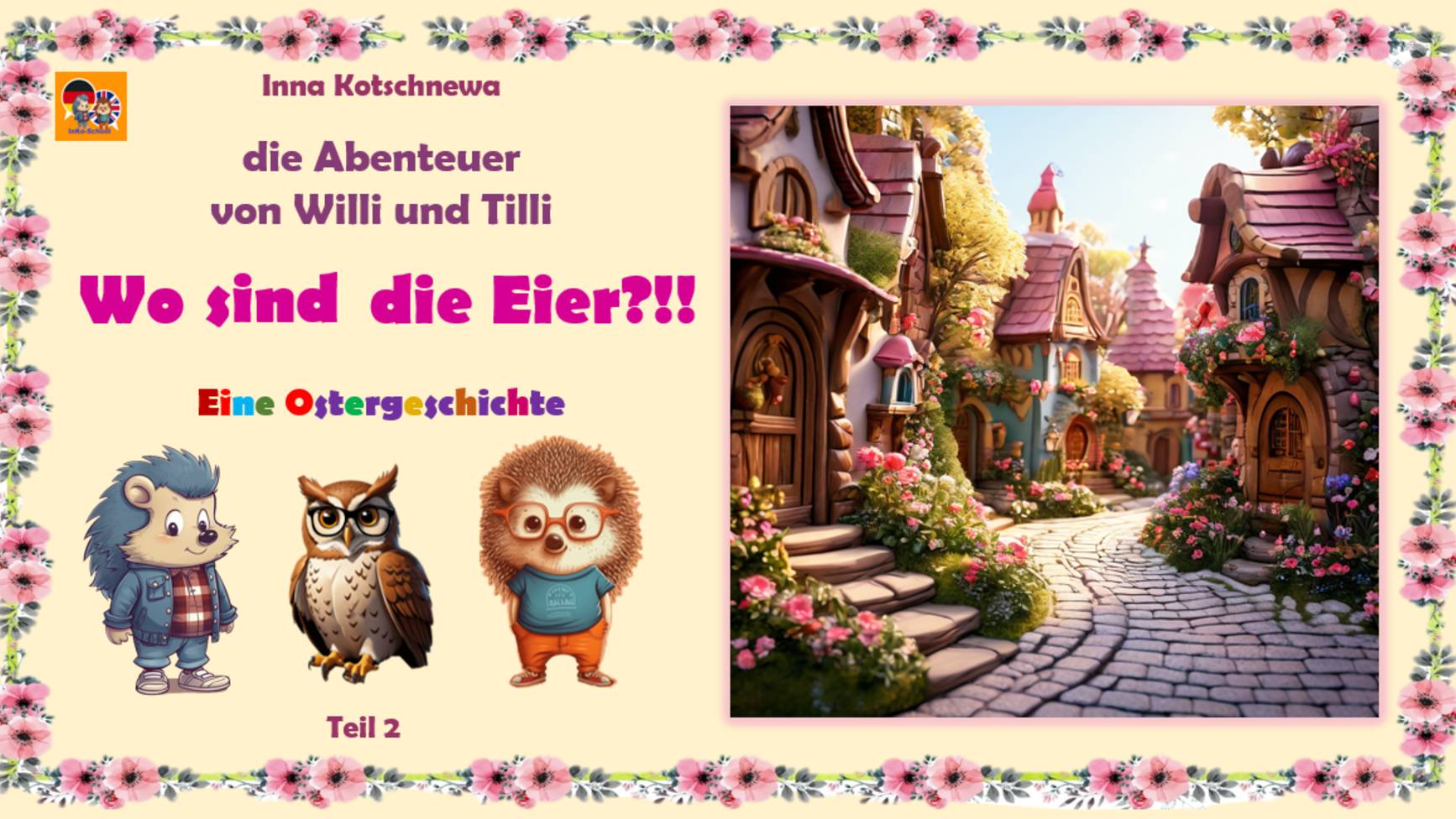 Ostergeschichte Wo sind die Eier Teil 2 Пасхальный детектив Часть 2 Abenteuer von Willi und Tilli