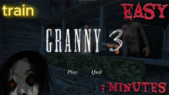 granny 3    3 minutes