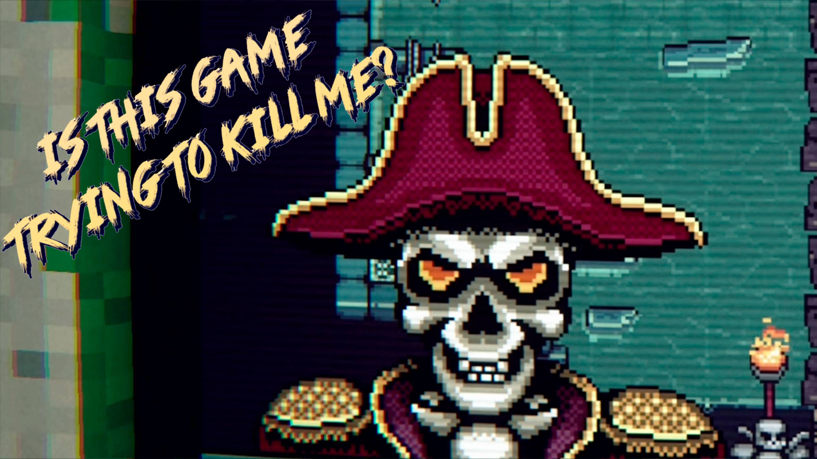 БОСС - ПИРАТ ► Is This Game Trying To Kill Me? #2 ► ПРОХОЖДЕНИЕ