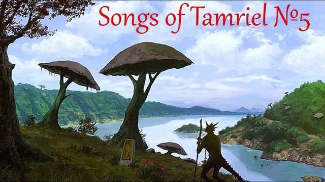 Songs of Tamriel #5 - Music based on the games TES "The Elder Scrolls"