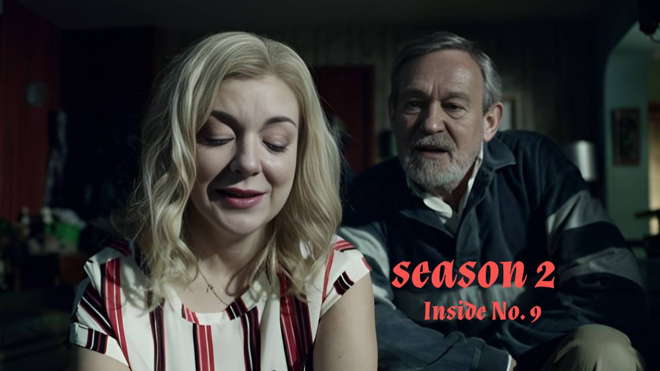 Плейлист Сериал Внутри девятого номера / Inside No.9 Сезон 2 – смотреть онлайн все 6 видео от ...