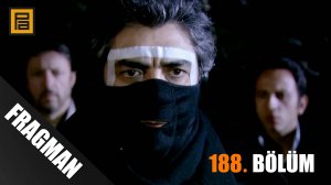 Valley of the Wolves: Ambush | Episode 188 | trailer - Kurtlar Vadisi Pusu 188. Bölüm Fragmanı