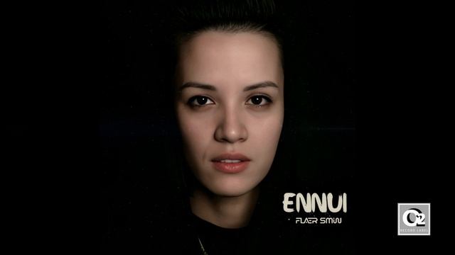 Flaer Smin - ENNUI