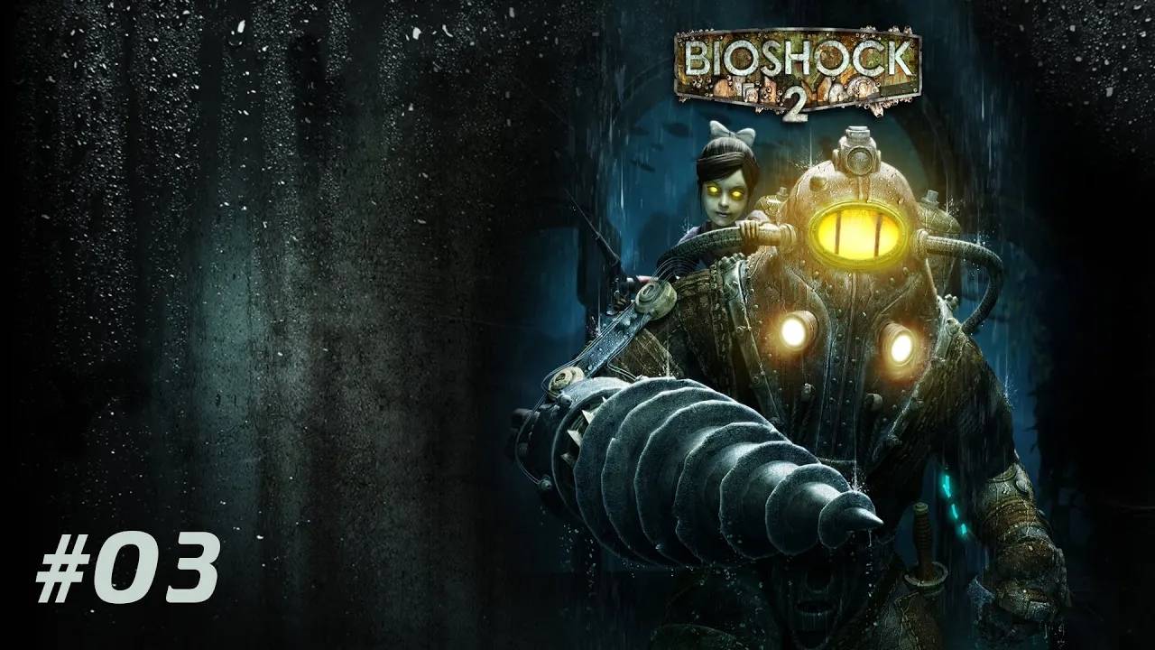 BioShock 2 Прохождение Без Комментариев #3: Парк Развлечений Райана [1/2]