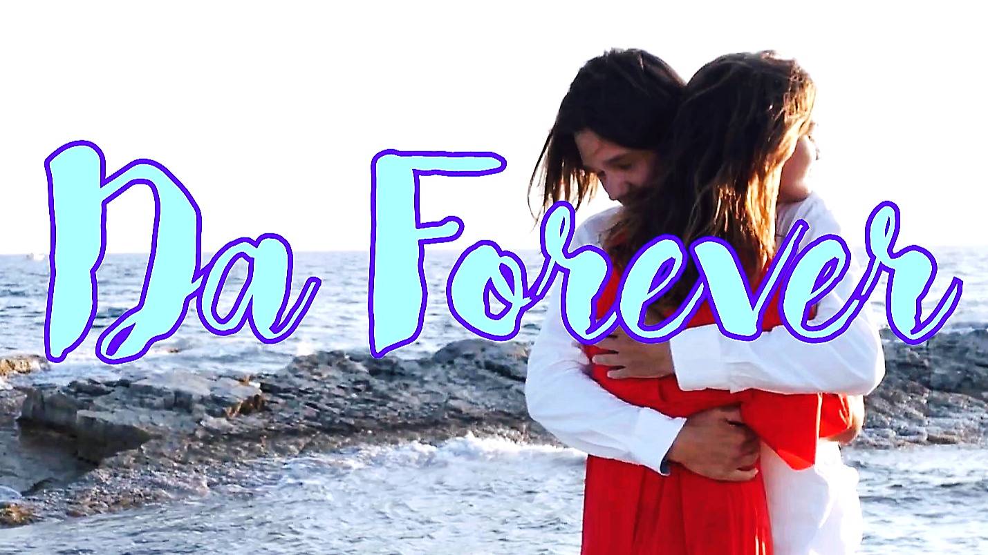 "Da Forever"  - фильм "Maksatics camp international", Кипр 2021, смена 1.