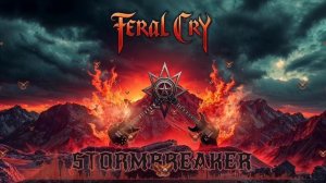 Feral Cry - Stormbreaker  Epic Heavy Metal Video