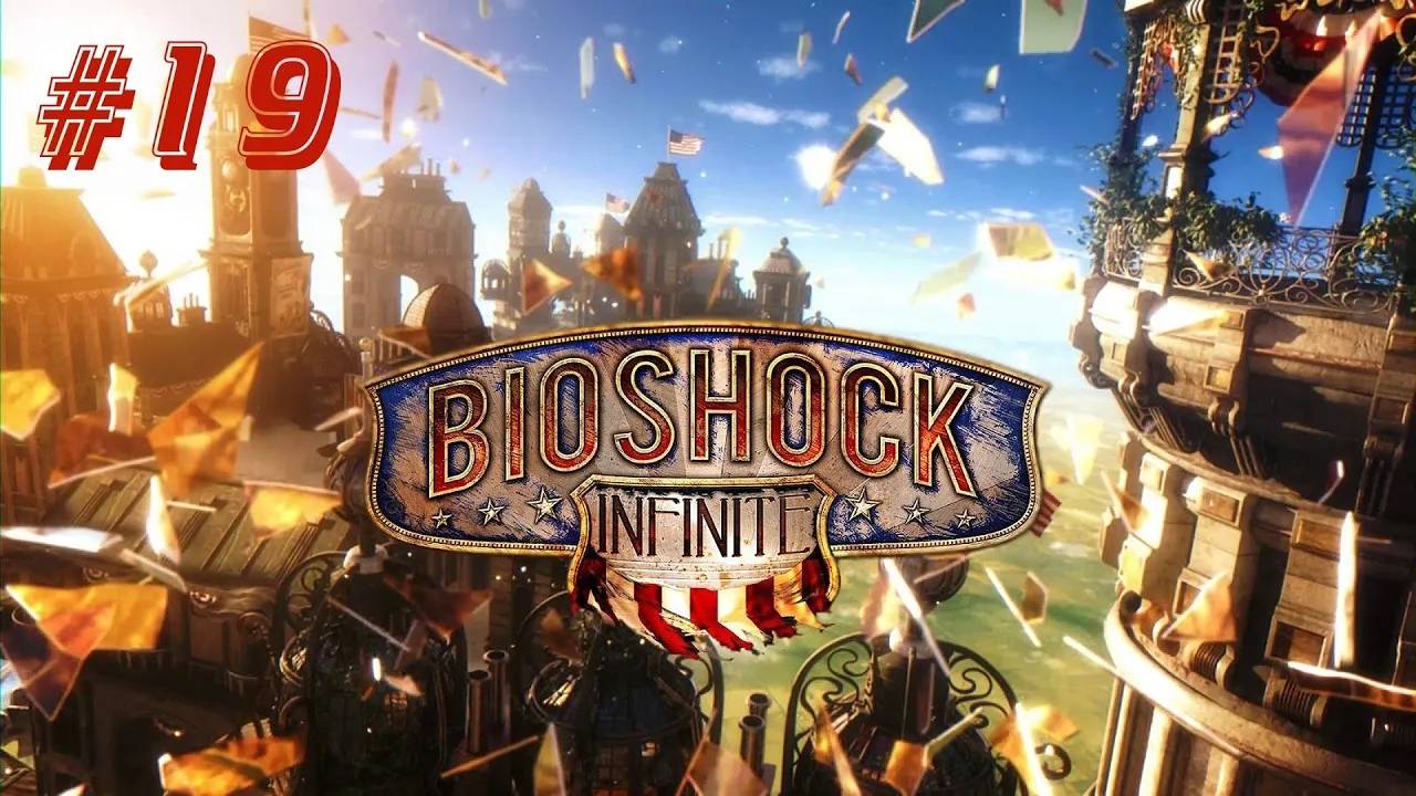 BioShock Infinite Прохождение Без Комментариев #19: Длань пророка; Ангарная палуба