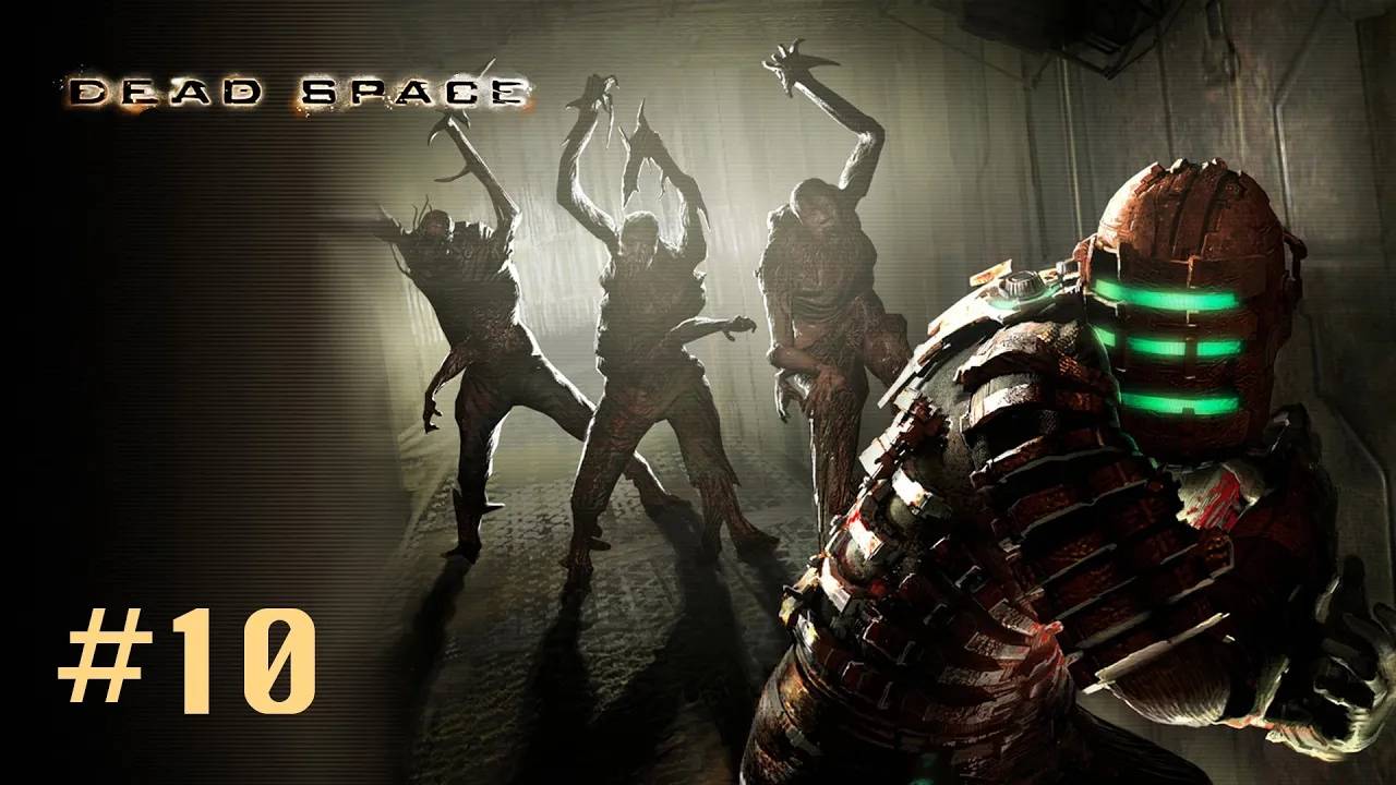 Dead Space 1 Прохождение Без Комментариев #10: Опасные Примеси [1/2]