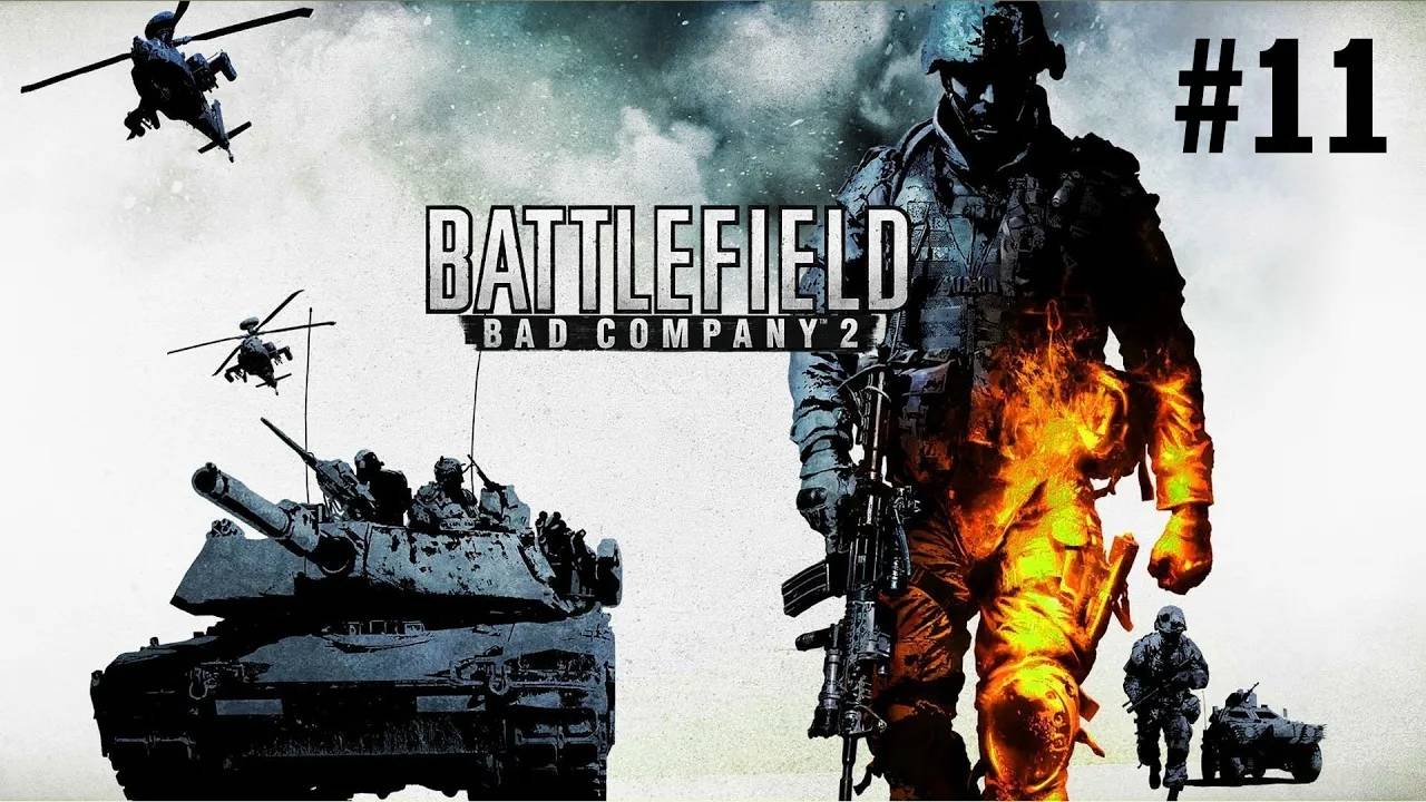 Battlefield Bad Company 2 Прохождение Без Комментариев #11: Перед Рассветом