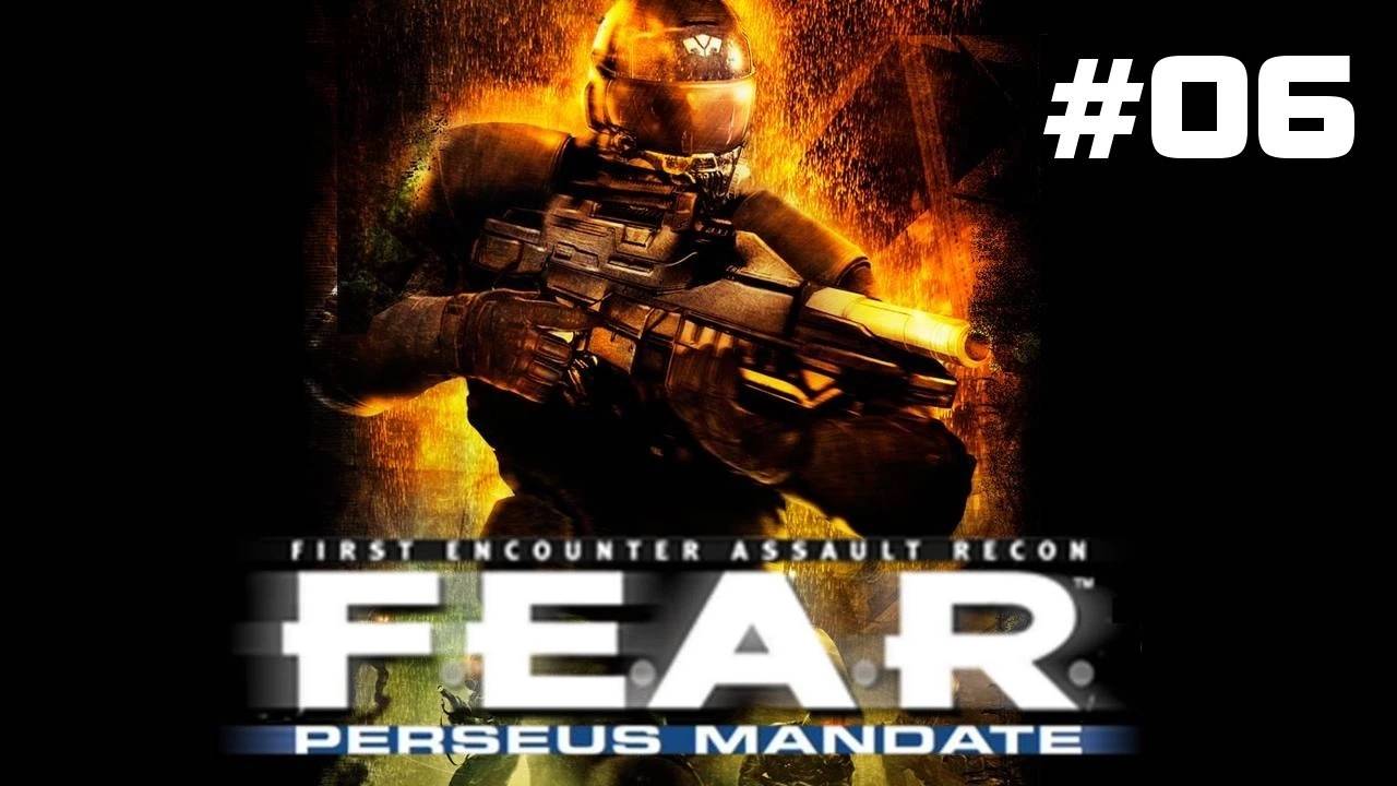 FEAR Perseus Mandate Прохождение Без Комментариев #6: Разведка | F.E.A.R. Проект Персей