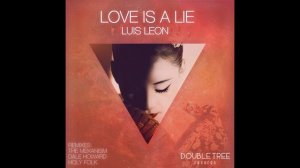 L.o.v.e-Is A Lie