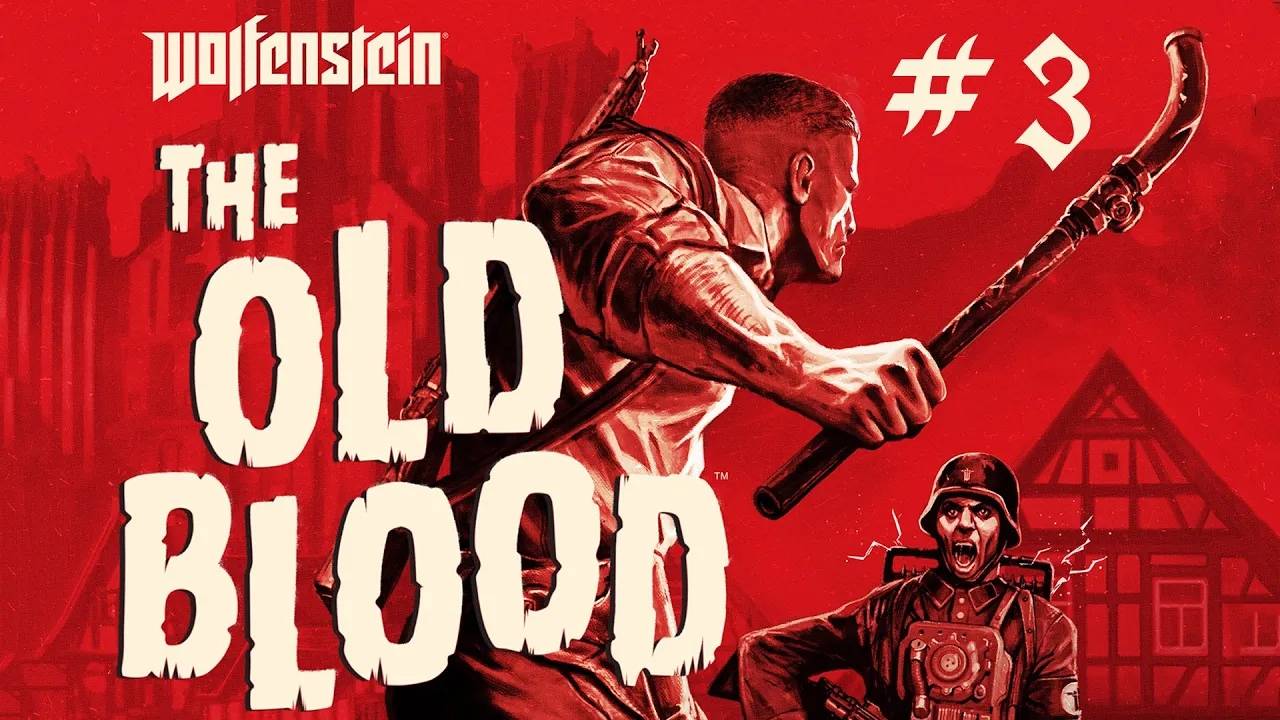 Wolfenstein The Old Blood Прохождение Без Комментариев #3: Гавань