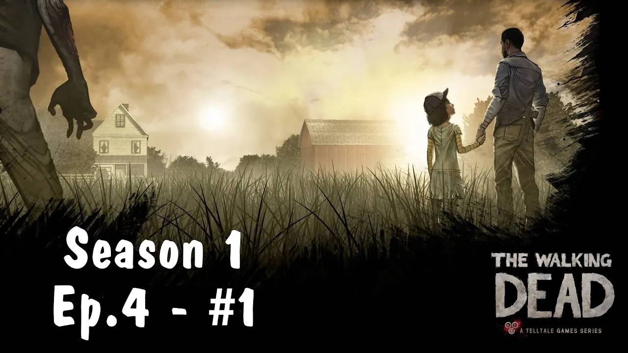 The Walking Dead Season 1 Прохождение Без Комментариев #16 - Эпизод 4: За каждым углом [1/5]