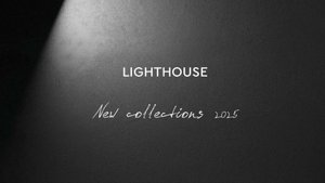 LIGHTHOUSE: New Collection 2025