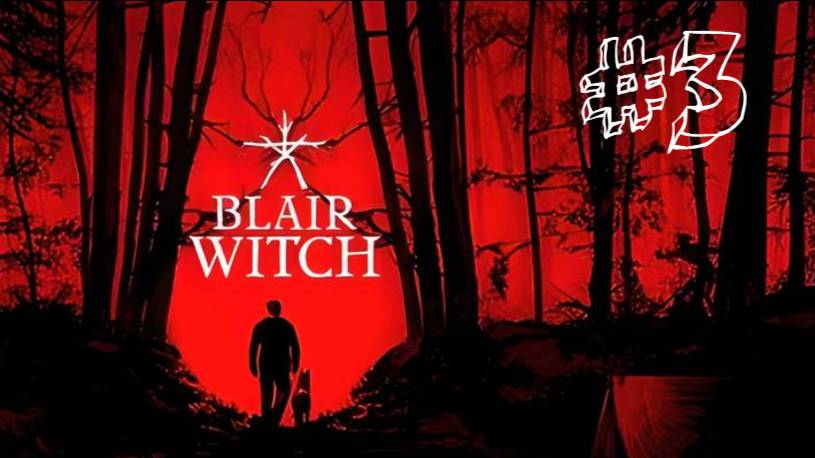 Blair Witch #3