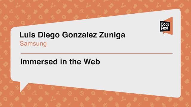 #Frontend, Luis Diego Gonzalez Zuniga, Immersed in the Web