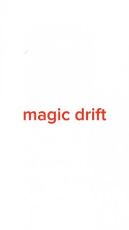 magic drift,музыка
