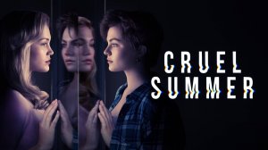 Сериал Жестокое лето – 1 сезон 8 серия / Cruel Summer