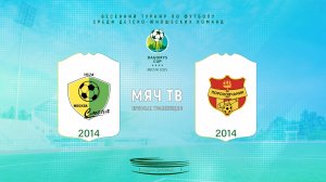 Смена 2014 vs Пороховчанин Тосно-1 2014 (Начало 03.04.2025 в 11-00)