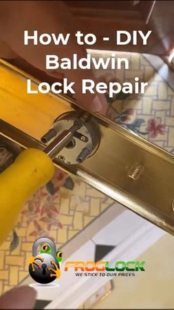 Do it Yourself - Baldwin Lock Repair